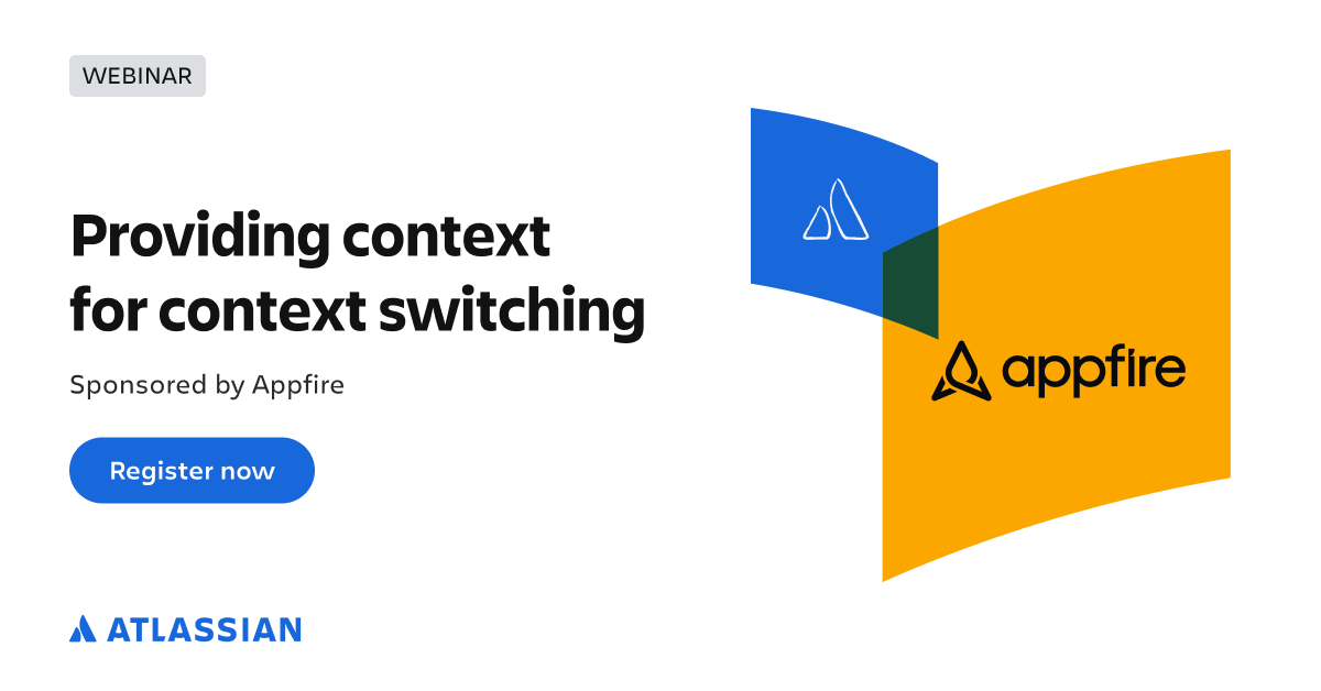 Providing context for context switching | Atlassian